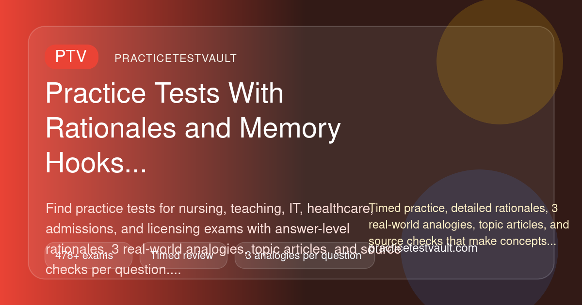 Practice Tests for Nursing, Teaching, IT, Healthcare, and Licensing ...